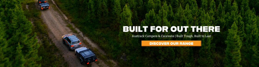 Buy Highly Durable Camper Trailers | Austrack Camper Trailers